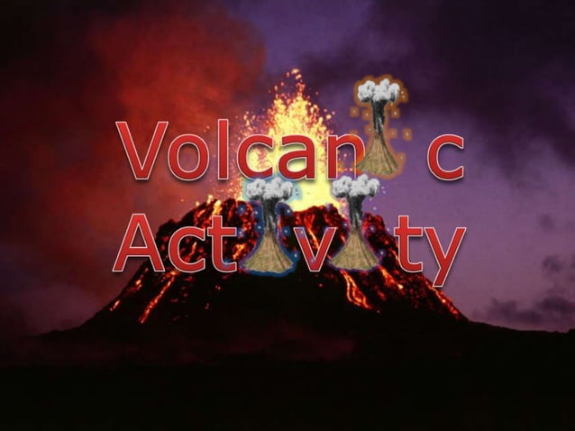 Volcanic Activity | PPTX