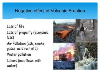 Negative Effects Of Volcanic Eruptions