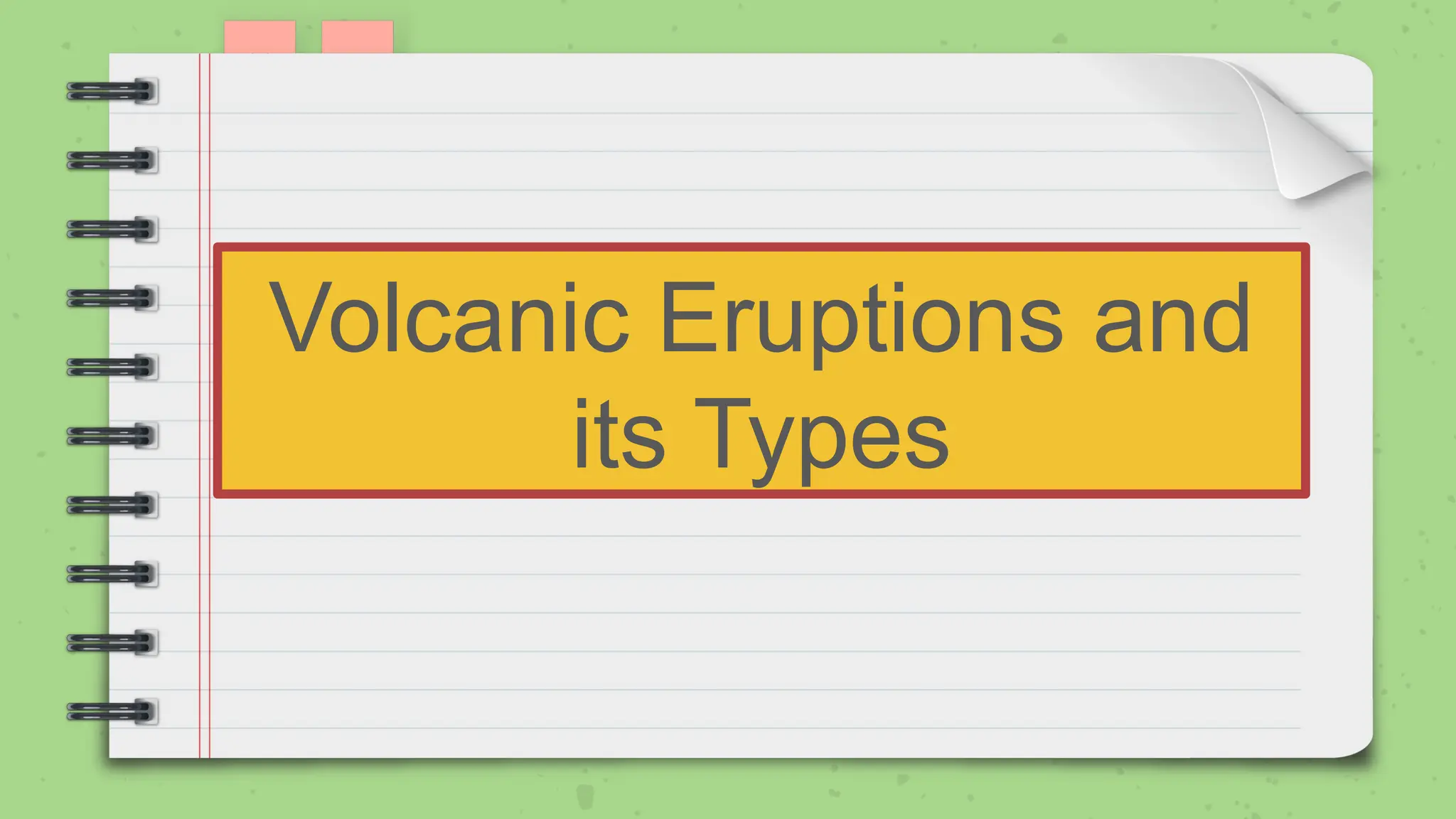 Volcanic Eruption.pptx for grade 9 students | PPTX