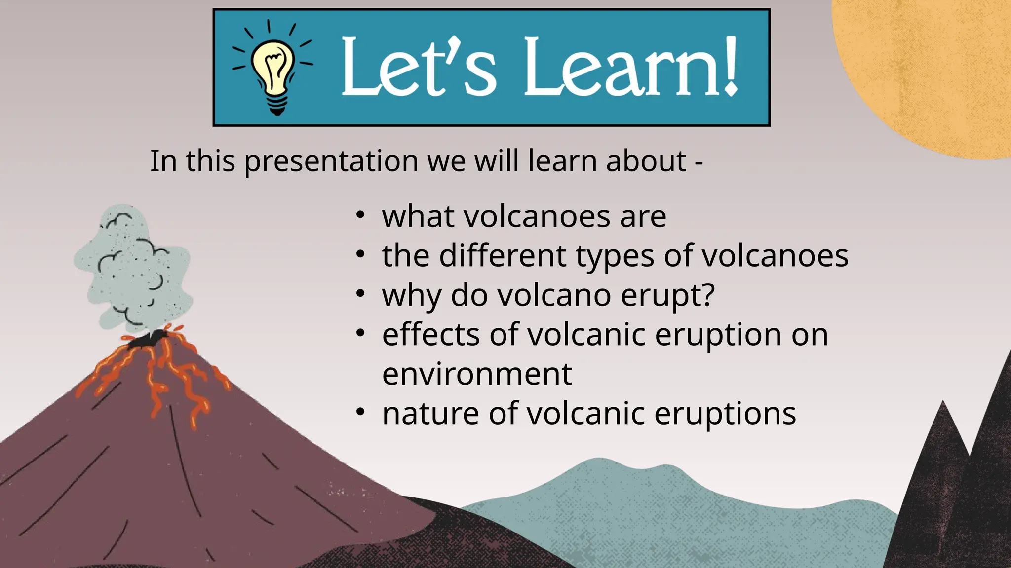 VOLCANIC ERUPTION PPT FOR CLASS 8 CBSE!! | PPTX
