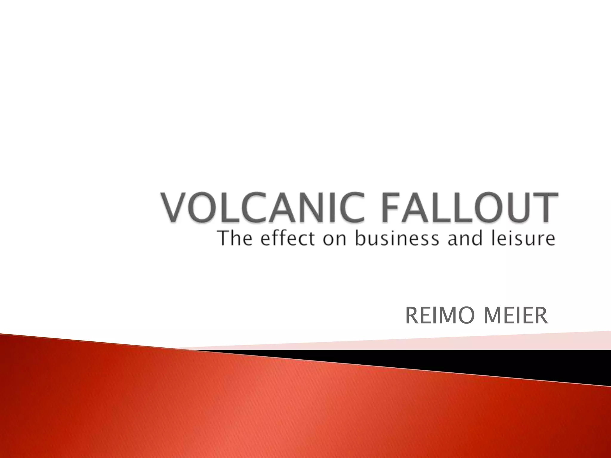 Volcanic fallout | PPTX