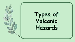 Volcanic Hazards.pptx