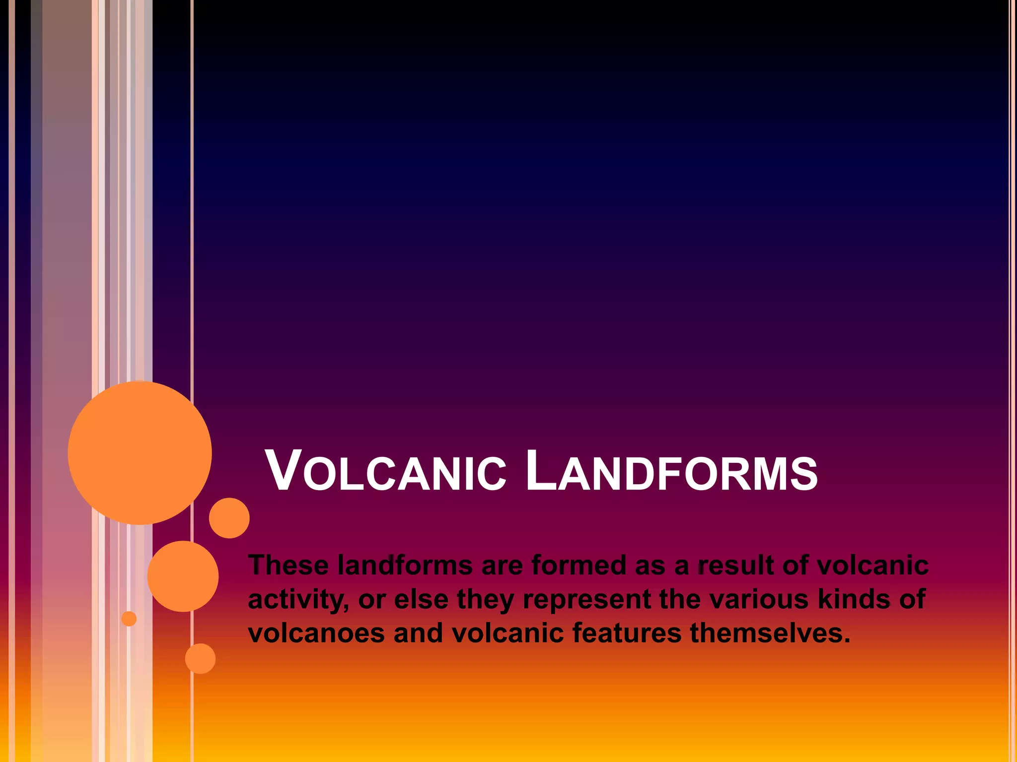 landforms (geomorphology) presentation | PPTX