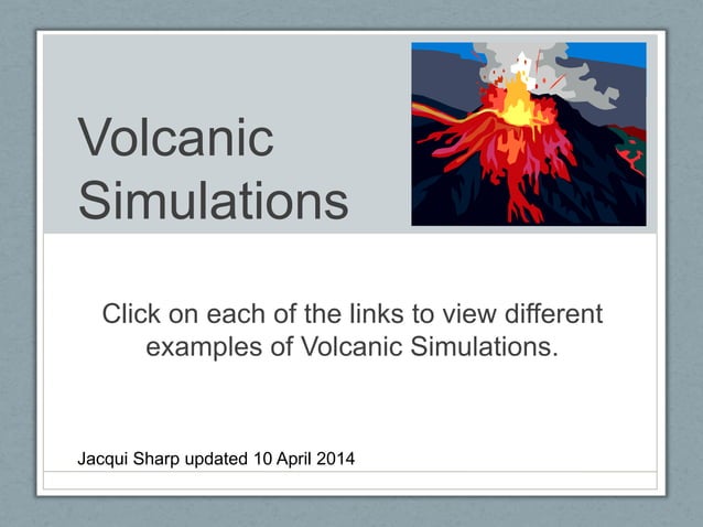 Volcanic Simulations | PPTX