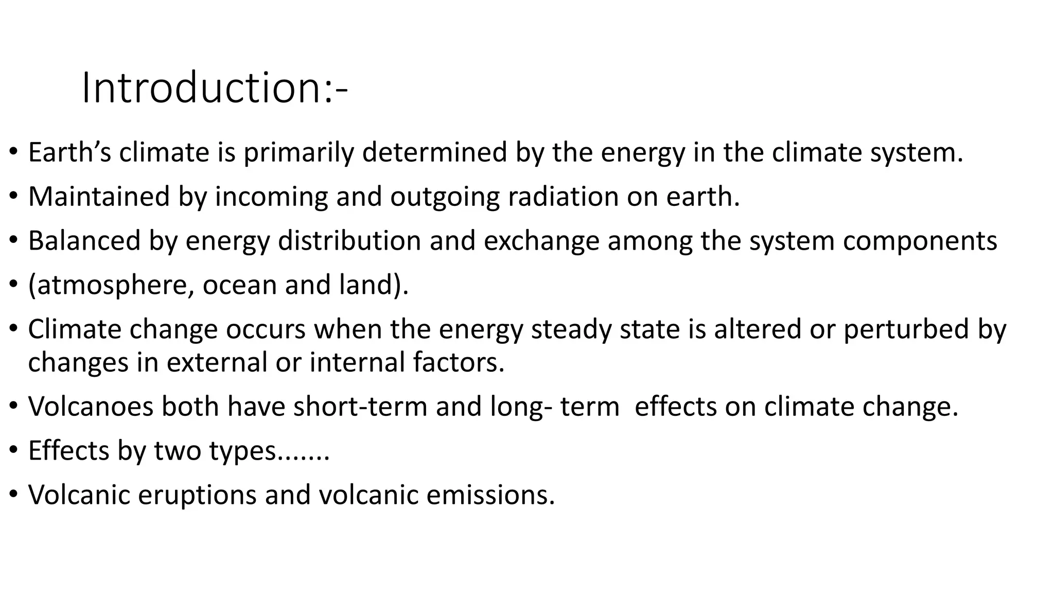 volcanism and climate change and it's effect | PPTX