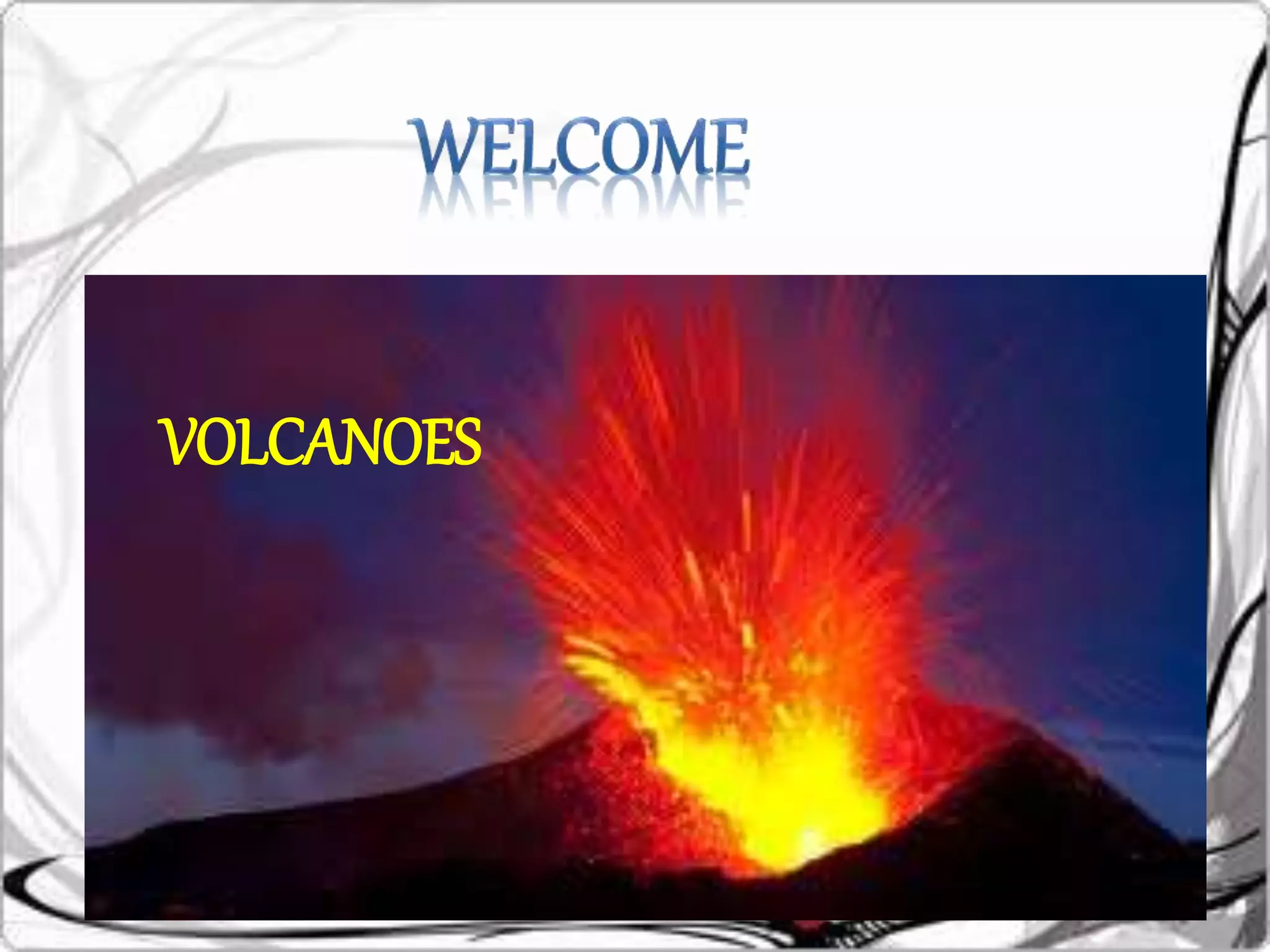 Volcano. b.ed modified | PPTX