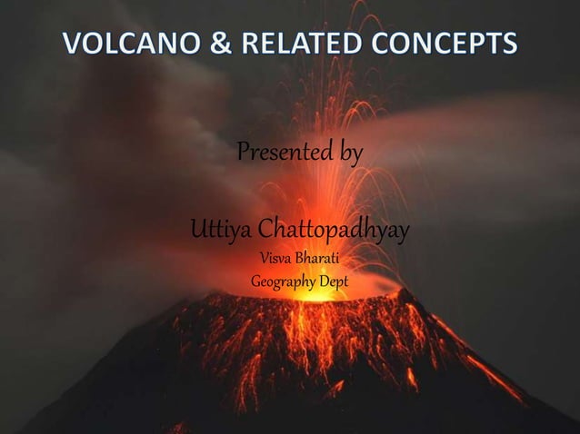 Volcano and related concepts | PPTX