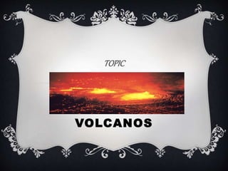 Volcanoes | PPTX
