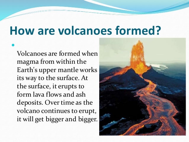 how are volcanoes formed