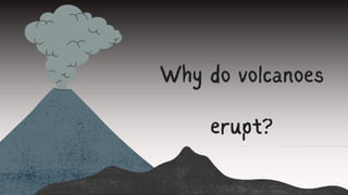 TYPES OF A VOLCANO AND HOW IT WORKS .... | PPT