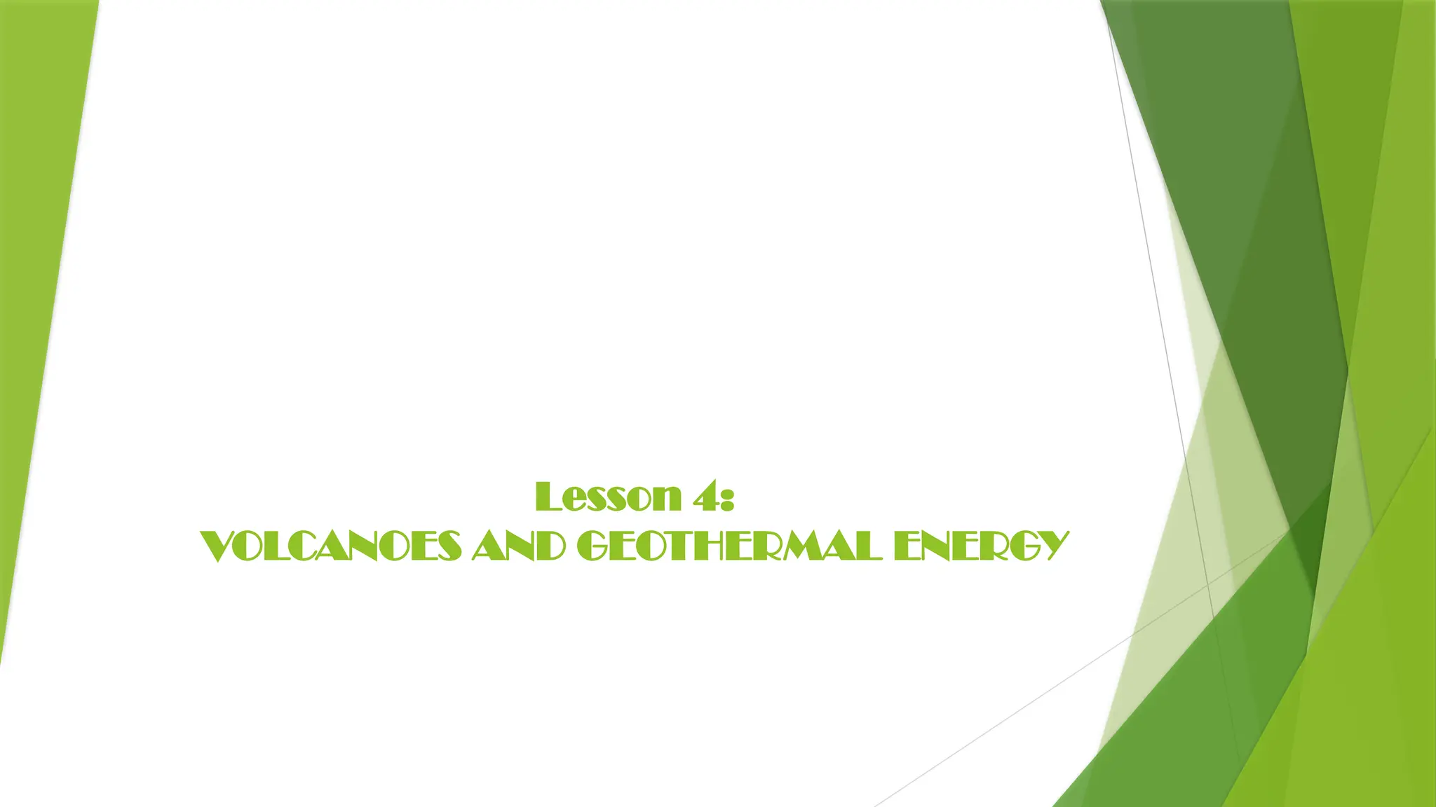 volcanoes and geothermal energy.pptx..... | PPTX