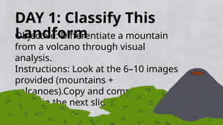 Volcanoes and Mountains 3-Day Activity.pptx
