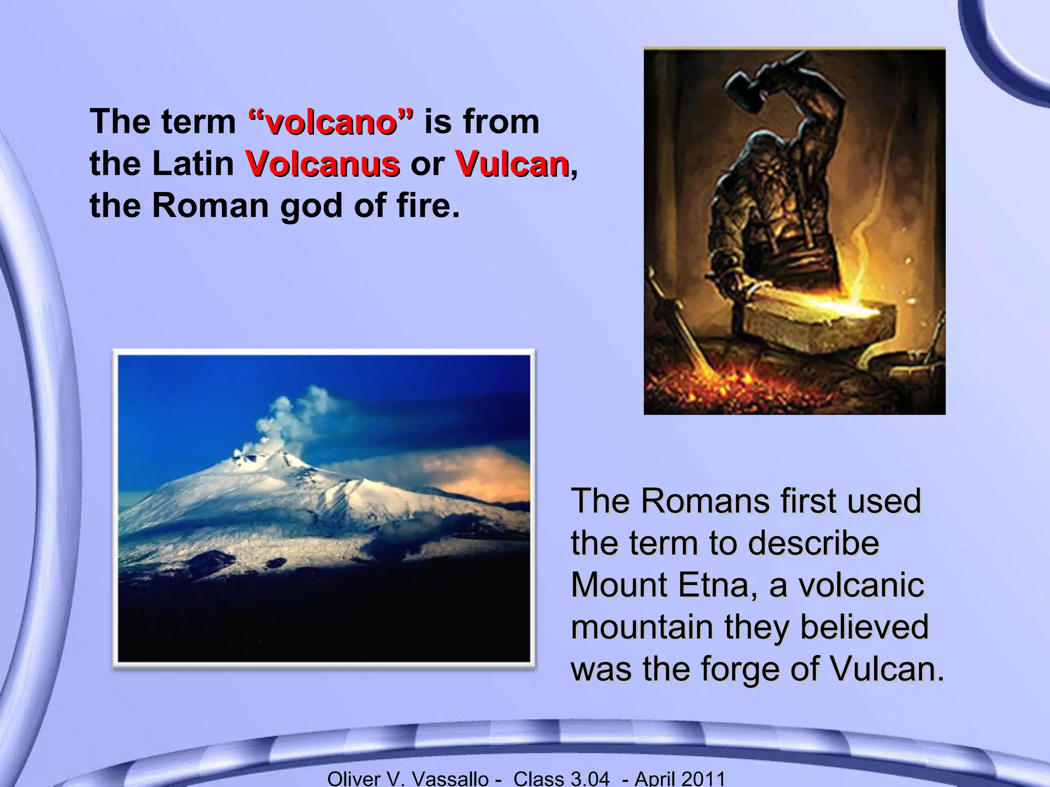 Volcanoes by Oliver Vladimir Vassallo, 3.04