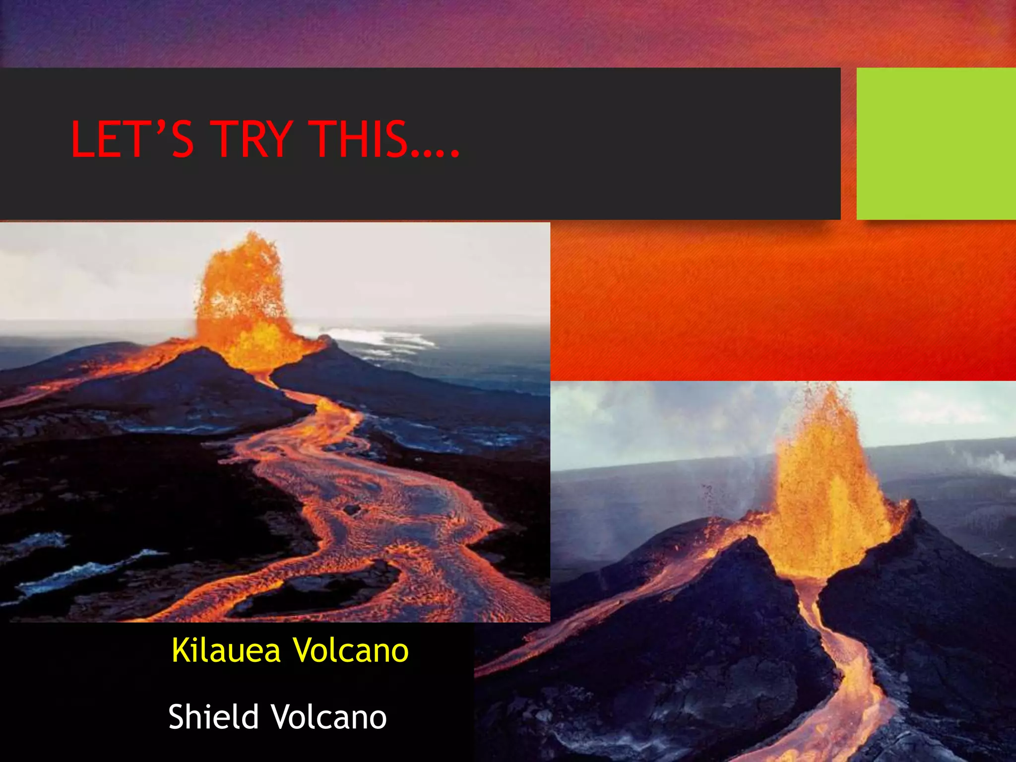 Volcanoes PART 1 | PPTX