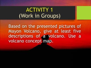 Volcanoes PART 1 | PPTX