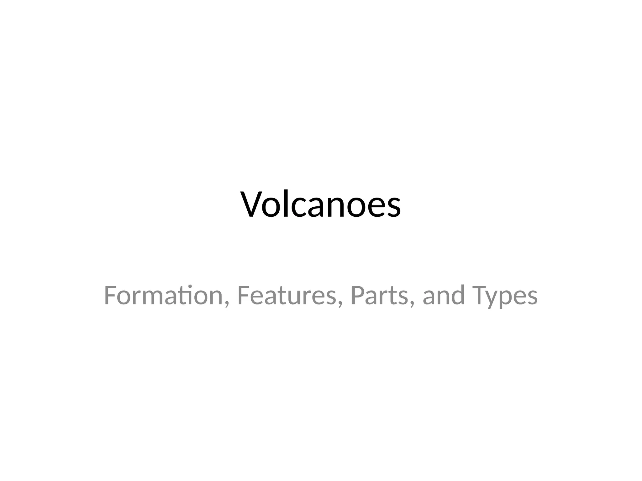 Volcanoes presentation what is volcano a | PPTX