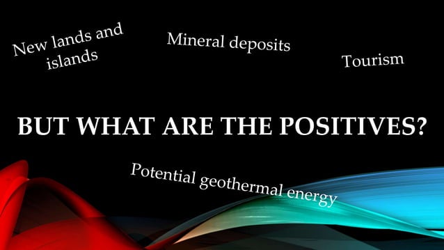 Positive Effects of Volcanoes | PPT