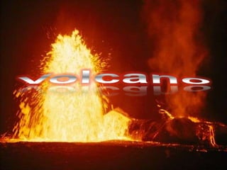 Volcano presentation by Tan | PPTX