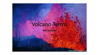 Volcano terms | PPTX