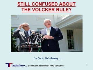 Volcker rule update 1210 | PPTX