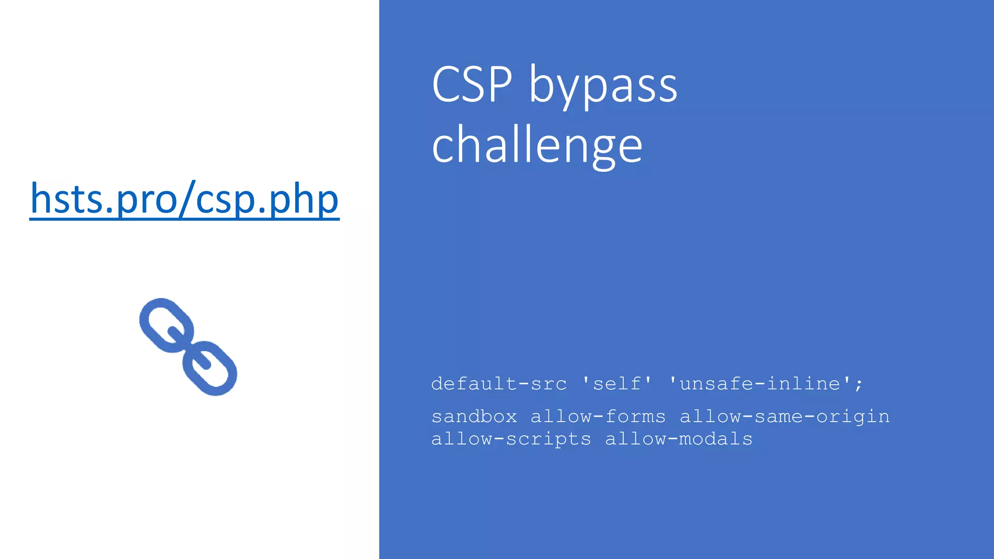 VolgaCTF 2018 - Neatly bypassing CSP | PPT