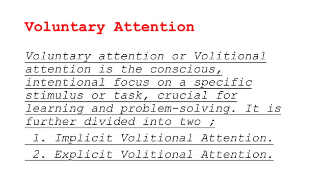 Volitional Attention/Voluntary Attention.pptx