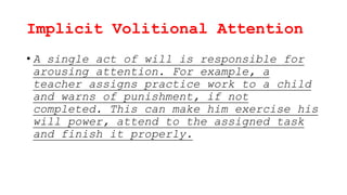 Volitional Attention/Voluntary Attention.pptx