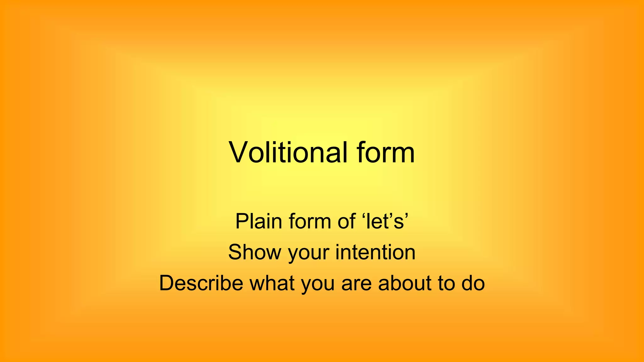 Volitional form.pptx