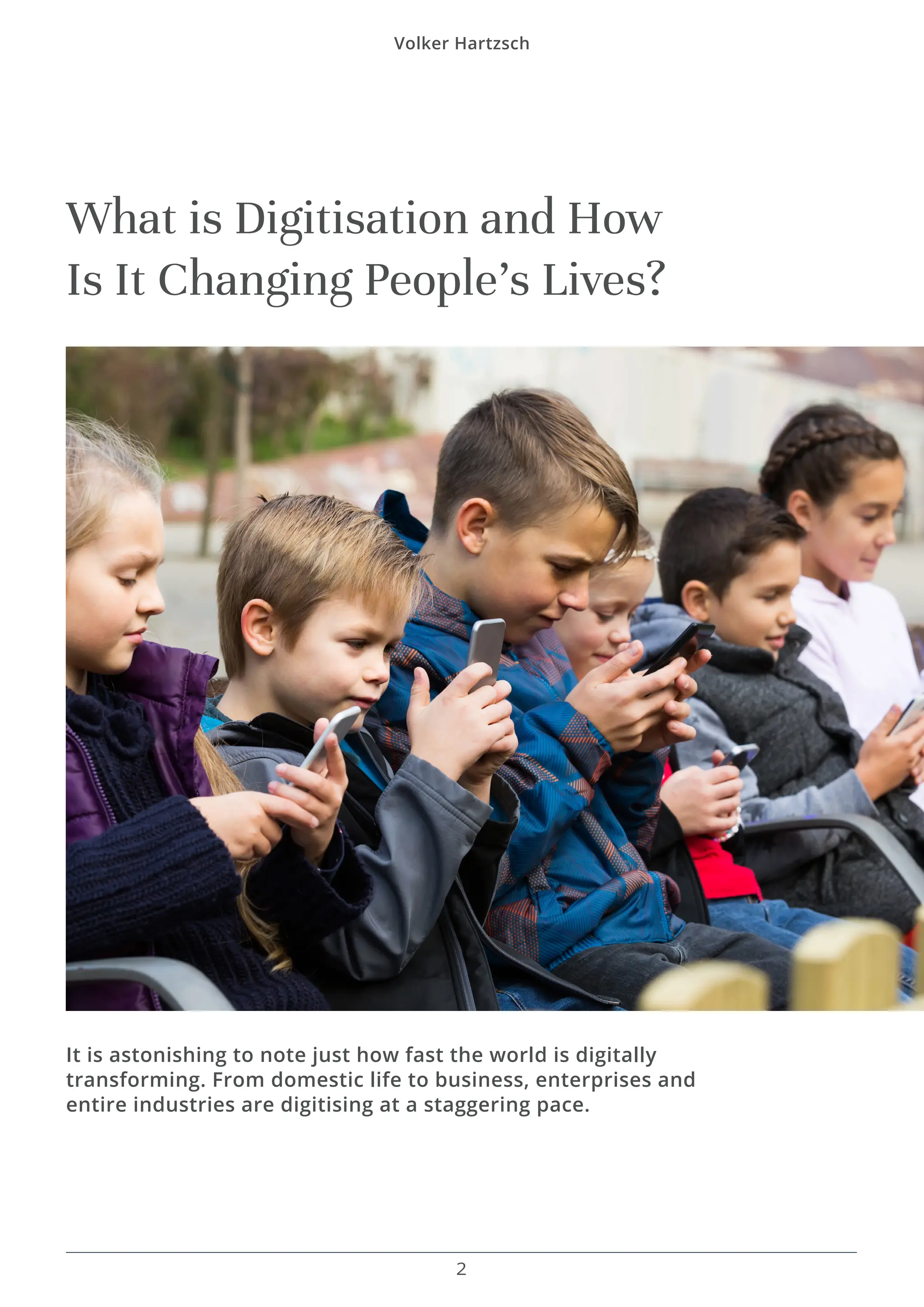 What is Digitisation and How Is It Changing People’s Lives? | PDF