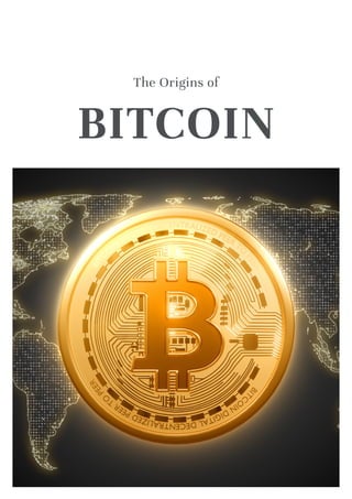 The Origins of Bitcoin | PDF