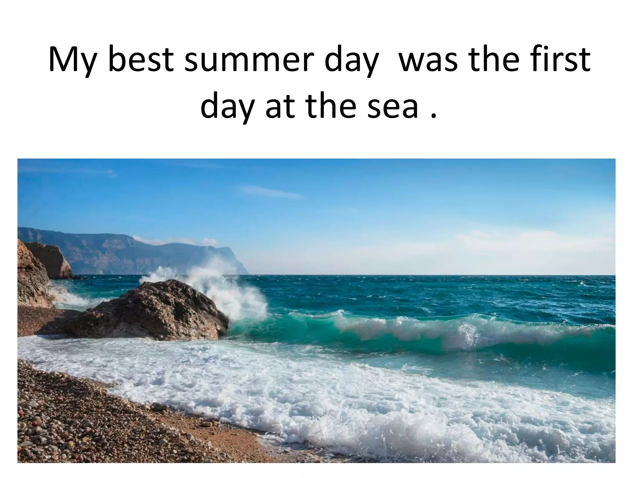 “How I Spent My Summer” | PPTX