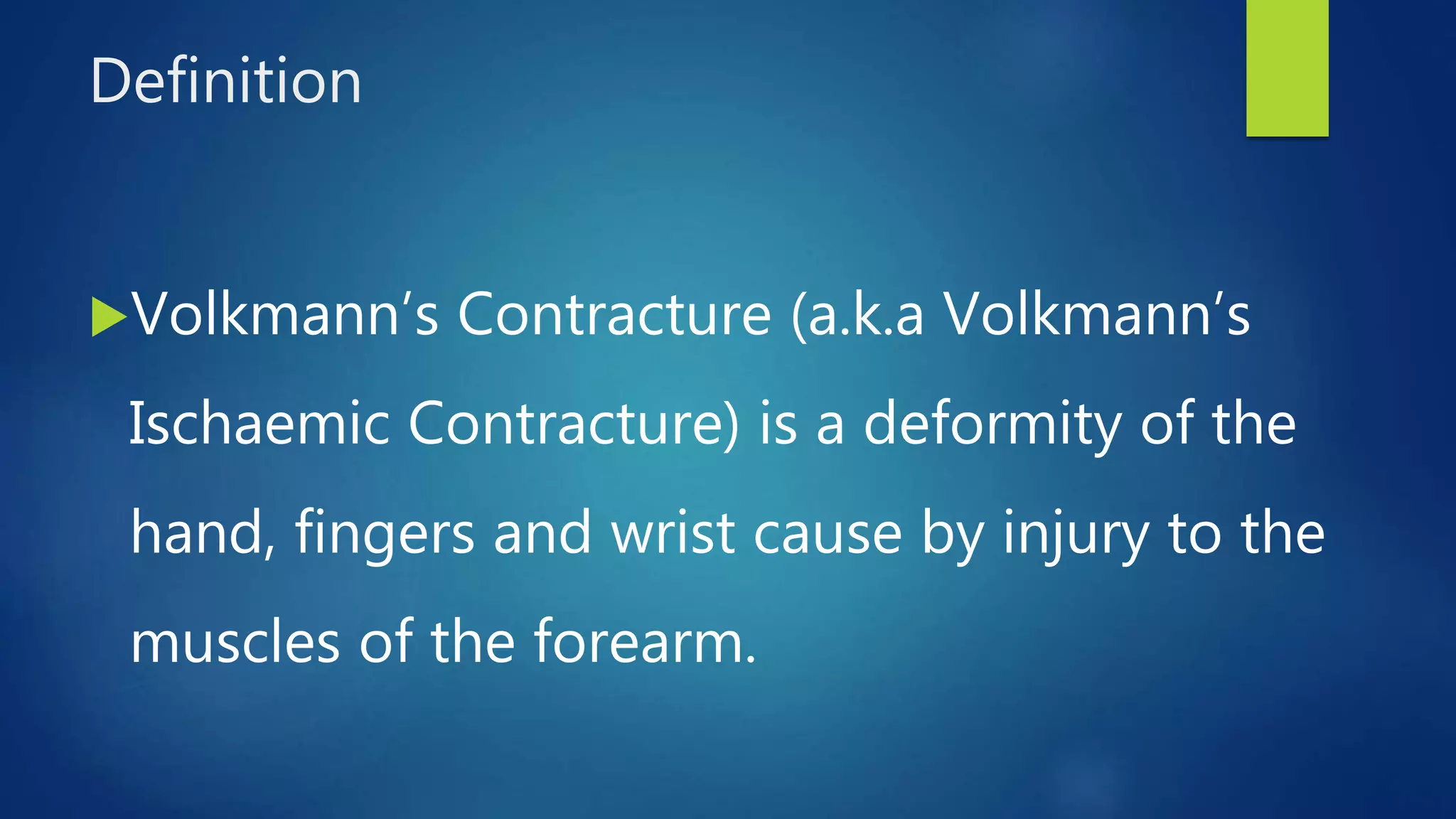 Volksmann contracture | PPTX
