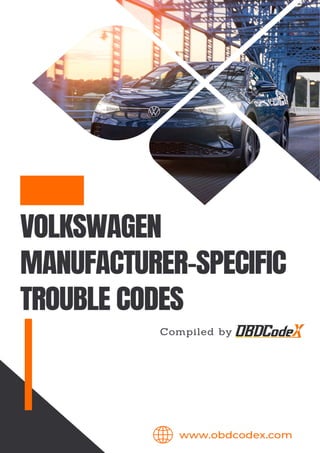 Volkswagen Manufacturer-specific OBD2 Trouble Codes List – OBDCodex | PDF