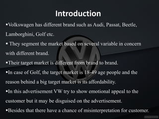 Volkswagen advertisment analysis | PPTX