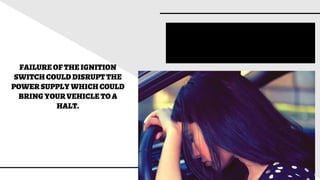 Volkswagen Ignition Switch Failure Causes and Symptoms | PPTX | Automotive