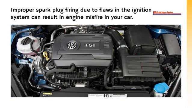 Volkswagen Polo Engine Misfire What Can Cause it & How to Fix it | PPT