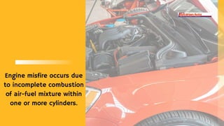 Volkswagen Polo Engine Misfire What Can Cause it & How to Fix it | PPTX