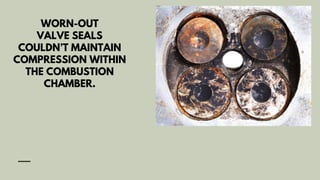 Volkswagen Valve Seal Failure Causes and Symptoms | PPT