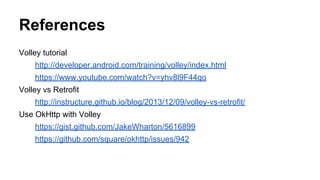 Volley - Android Networking | PPT