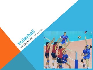Volleyball presentation | PPTX | Volleyball | Sports