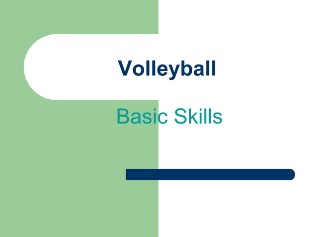 Basic Volleyball Skills | PPTX