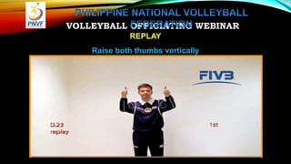 VOLLEYBALL-NEW-RULES-REF-TEAM-AND-SIGNALS-2.pptx