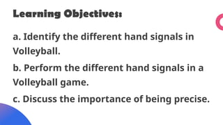 Volleyball Hand Signals for Physical Education and Health 11 | PPTX