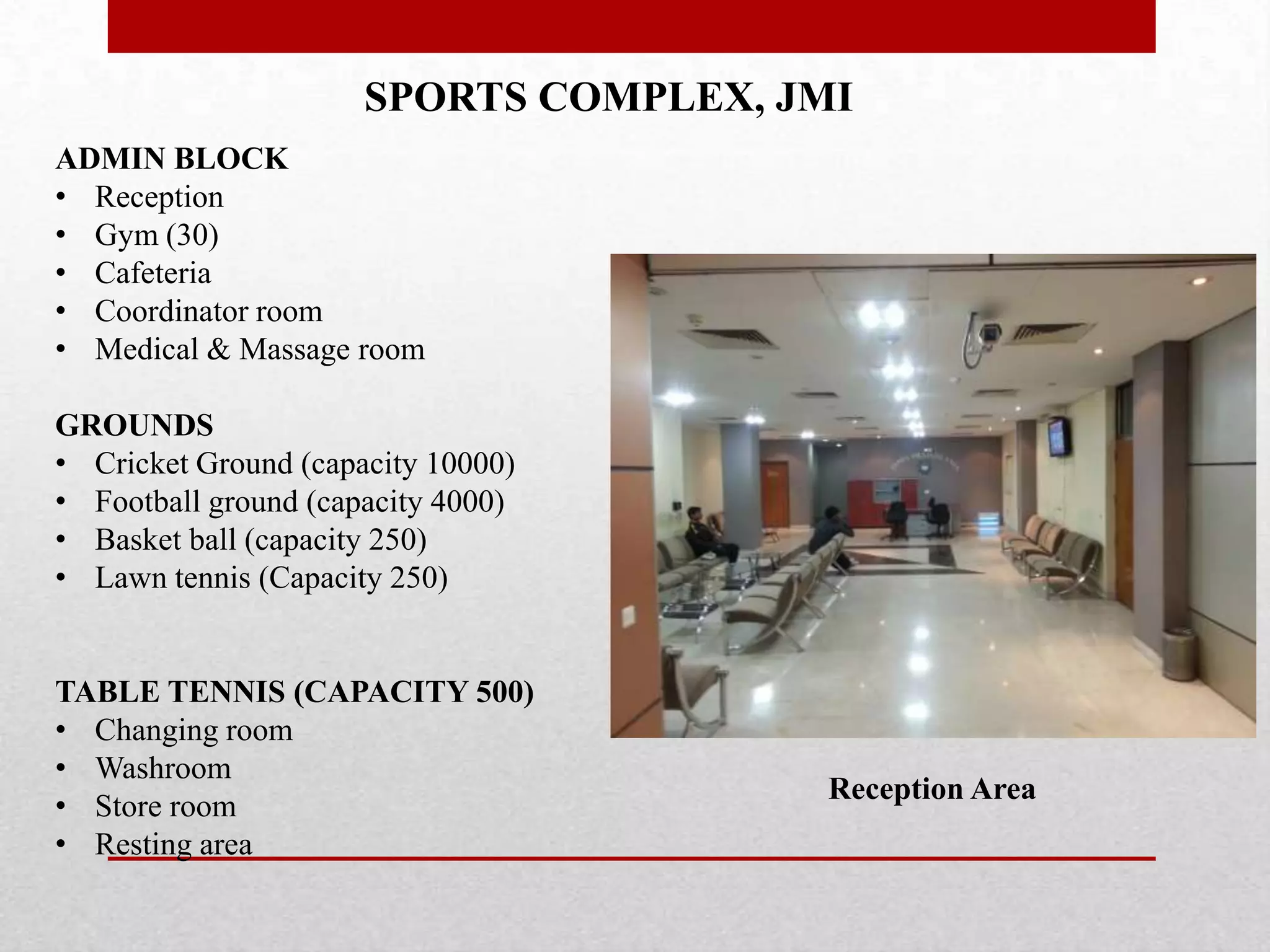 SPORTS COMPLEX,JAMIA MILLIA ISLAMAI, NEW DELHI | PPTX