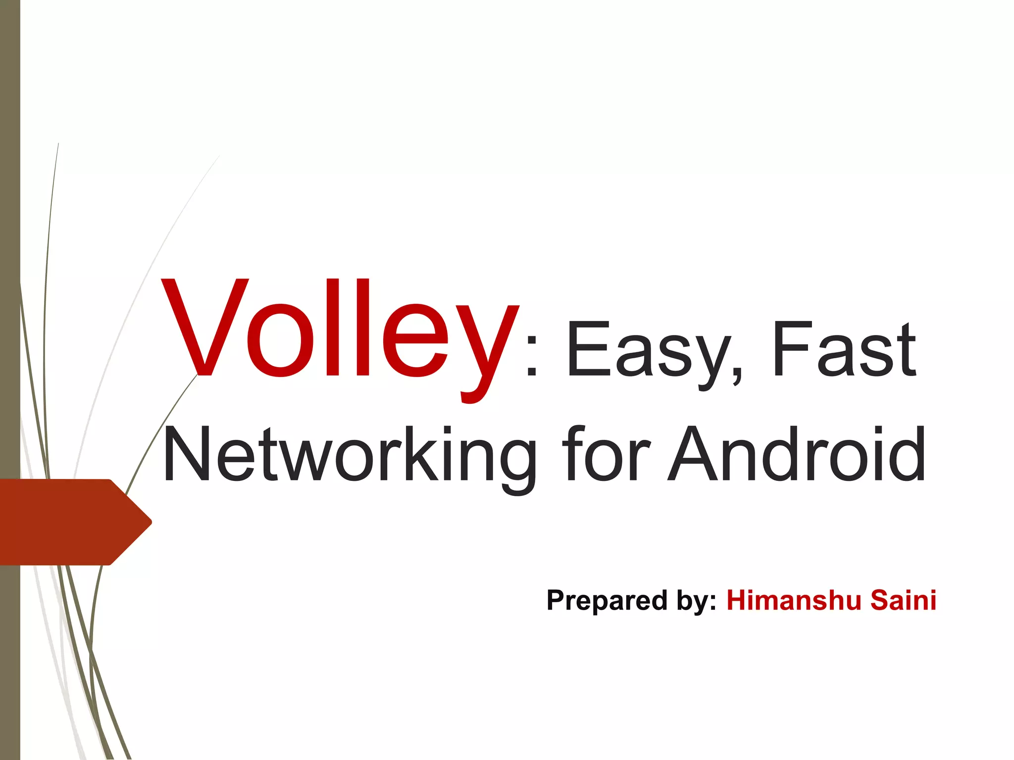 Volley in android | PPT