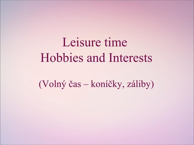 Free time hobbies | PPT