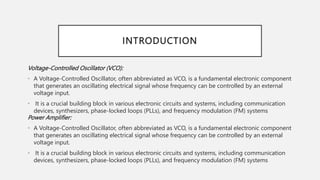 Voltage-Controlled Oscillator (VCO) and Power Amplifier.pptx | Consumer ...