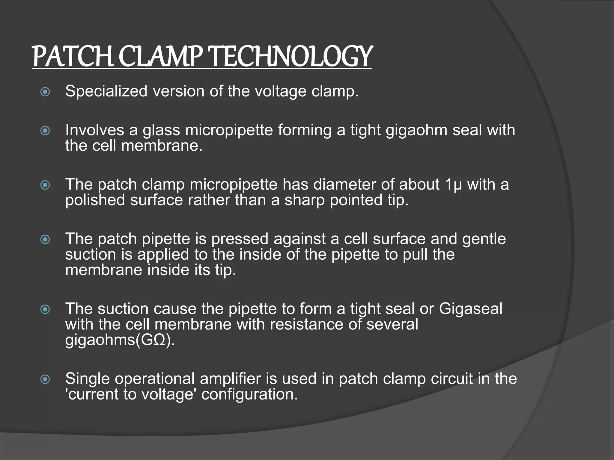 Voltage and patch clamping | PPTX
