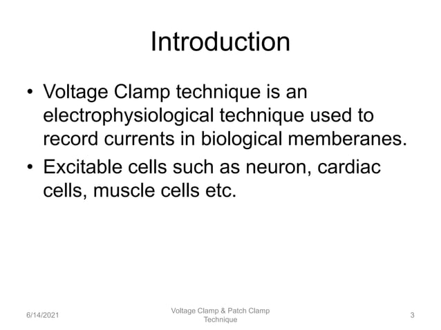 Voltage Clamp Technique | PPTX | Biological Sciences | Science