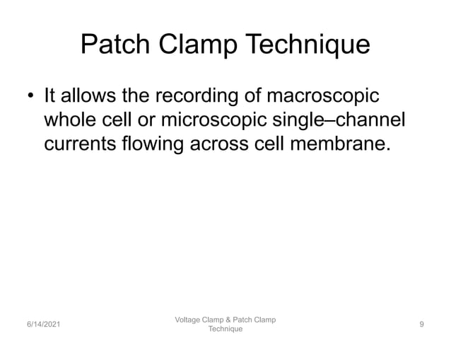Voltage Clamp Technique | PPTX | Biological Sciences | Science